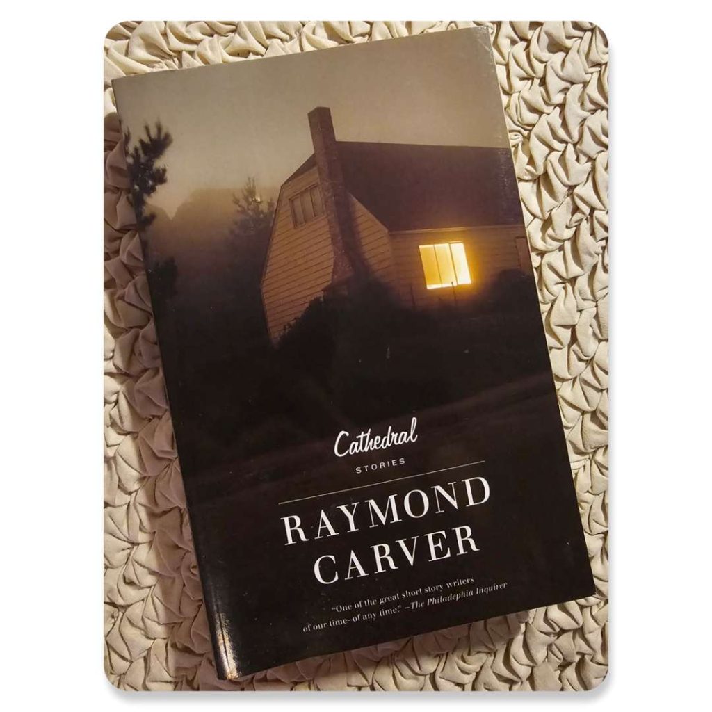 A Look at the Short Stories of Raymond Carver